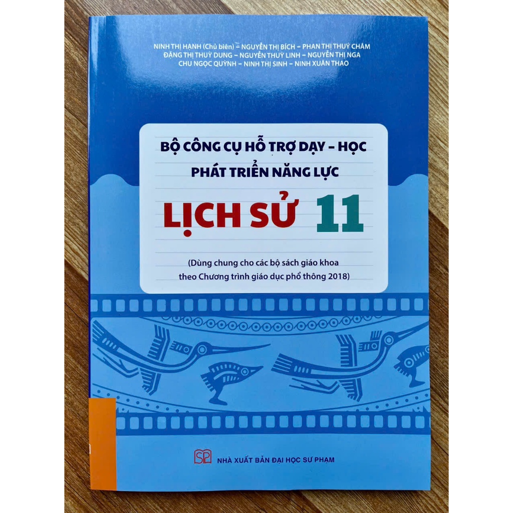 Sách - Bộ công cụ hỗ trợ dạy học phát triển năng lực lịch sử 11 (theo ...