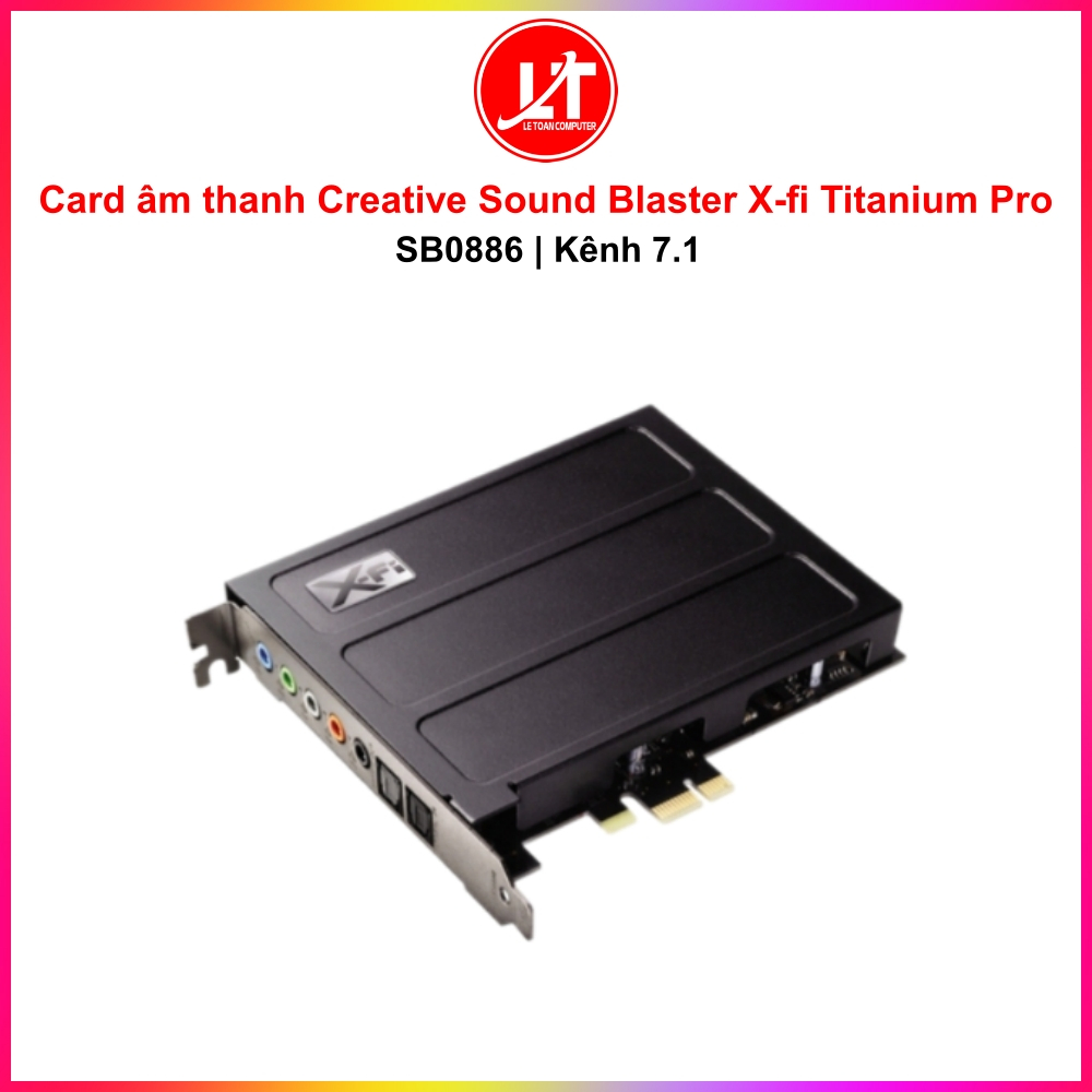 Card âm thanh Creative Sound Blaster X-fi Titanium Pro SB0886 7.1 ...