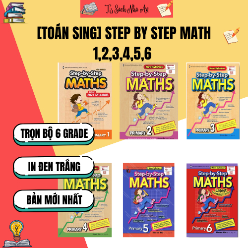 Sách - [Toán Sing] Step by Step Math - 1,2,3,4,5,6 - bản đẹp khổ A4 ...