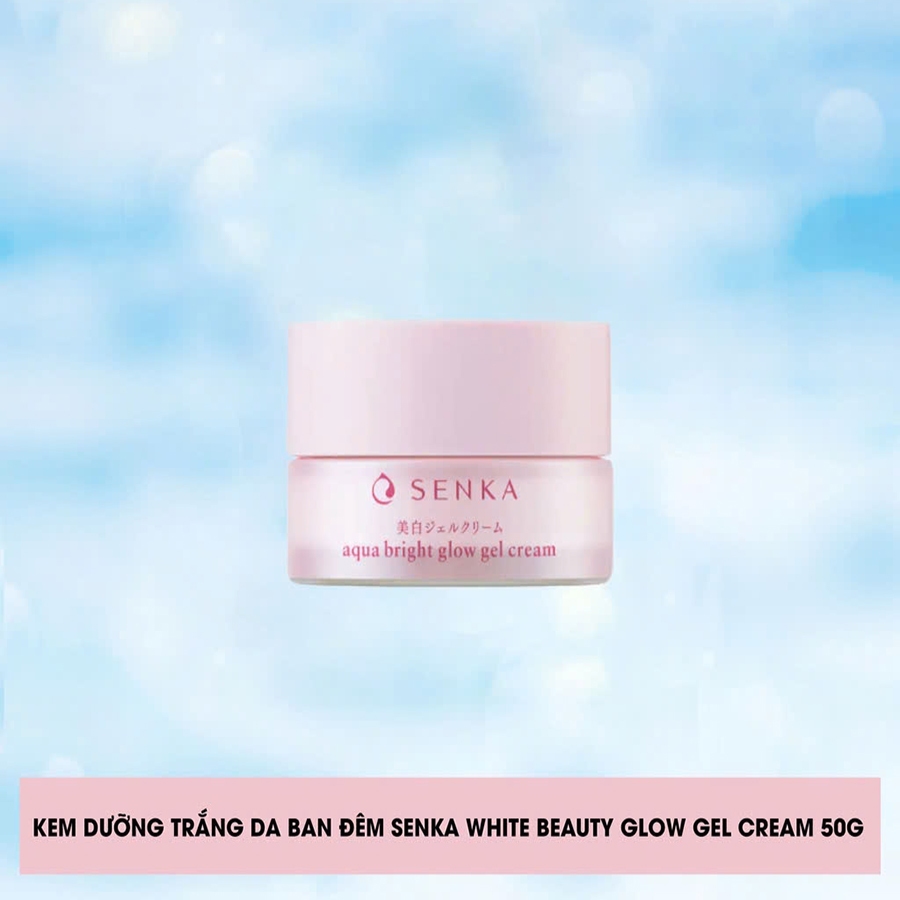 Kem Dưỡng Senka Sáng Da Mờ Thâm Sạm Ban Đêm Aqua Bright Glow Gel Cream ...