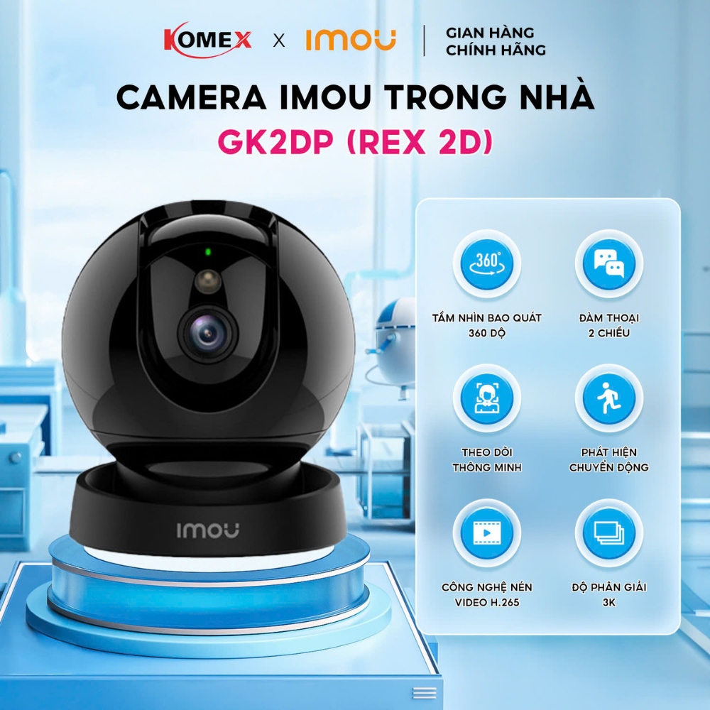 Camera IMOU GK2DP Rex 2D 3MP/5MP, Cảnh Báo Chủ Động Bằng Còi Hú, Đàm ...