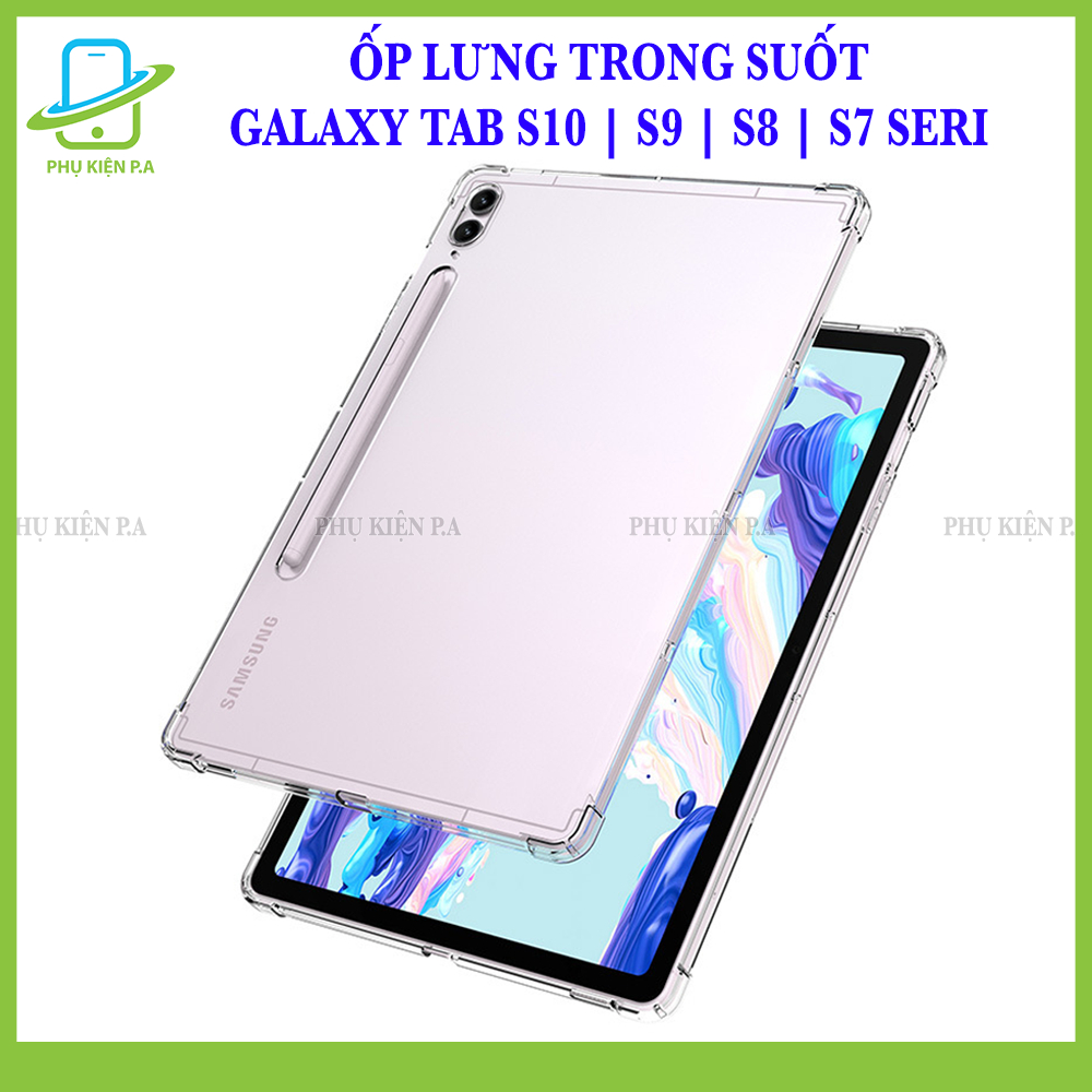 Ốp lưng silicon trong suốt chống sốc cho Galaxy Tab S10 Plus / S9 / S9 ...