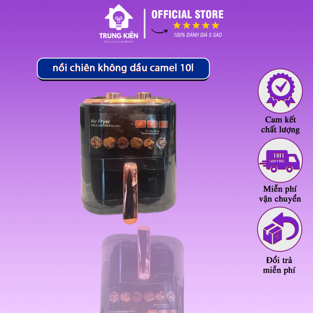 Nồi Chiên không dầu 10L Camel - Nồi Chiên Không Dầu 10L Nướng Nguyên 1 Con Rất Nhanh Tiết Kiệm ...