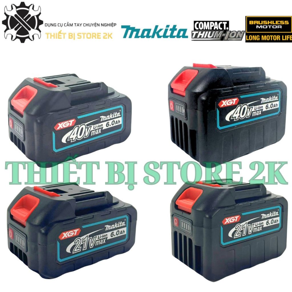 Pin 10 cell pin 15 cell 21V, 40V chân pin phổ thông makita sử dụng cho ...