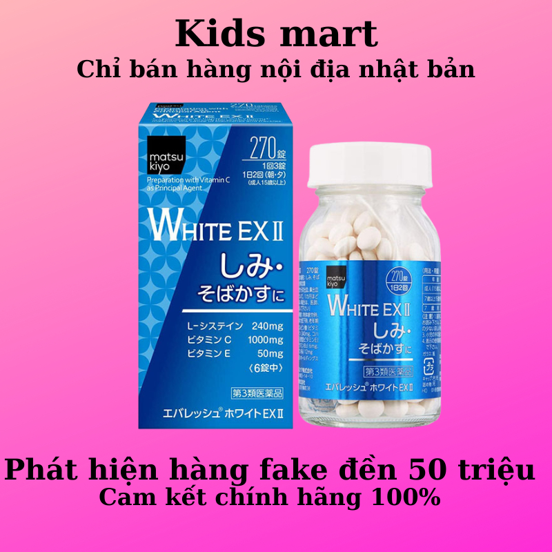 Viên Trắng Da White EX II 270 Viên [NỘI ĐỊA NHẬT] giúp da trắng sáng ...