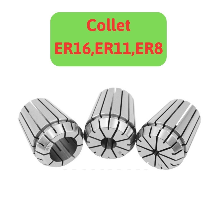 Collet er16,er11,er8 ống kẹp dao phay, mũ khoan , doa , mũi khắc , đầu ...