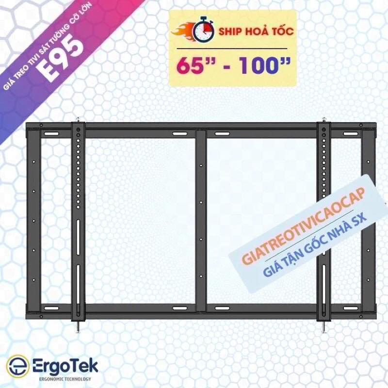 Giá Treo TiVi Sát TườnG ErgoTek E95 65 - 75 - 85 - 100 Inch - Khung Treo TiVi Cố Định Loại Dày ...