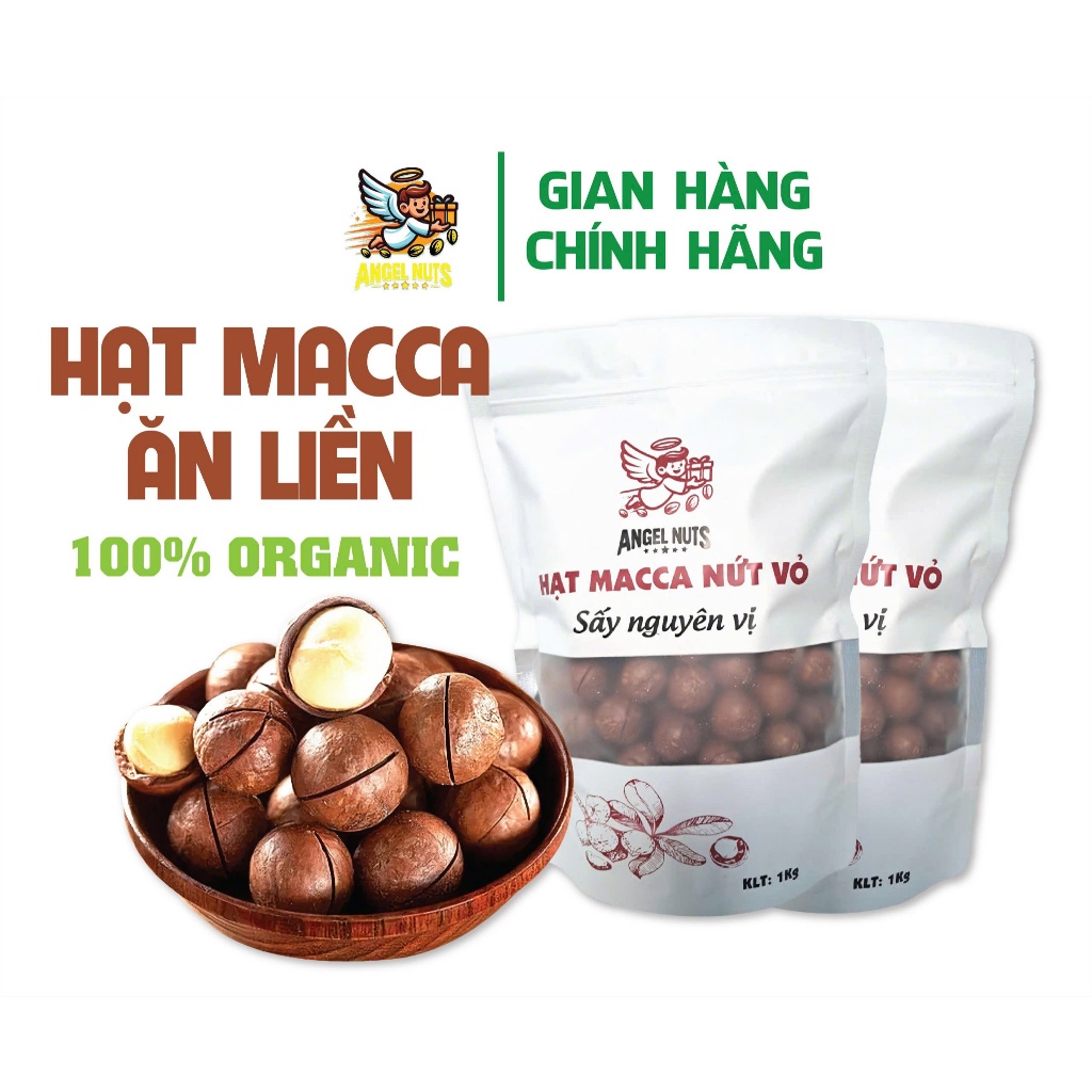 Hạt Macca Đăklăk sấy nguyên vị Angelnuts size VIP ( 1000 Gr - 500 Gr ...