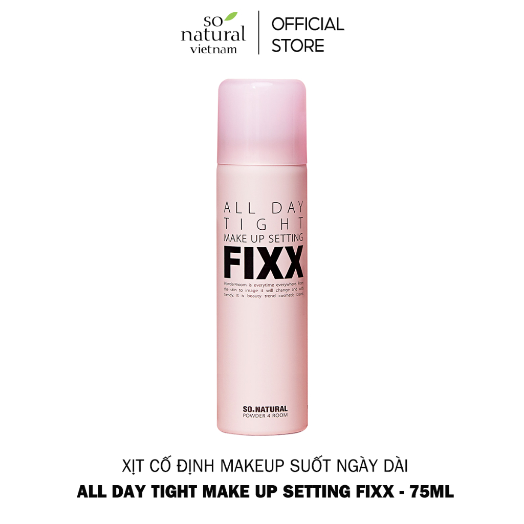 (Pre-order) Xịt Khóa Makeup All Day - Setting Fixx - So Natural - Cho Lớp Nền Căng Bóng, Mịn Lì ...