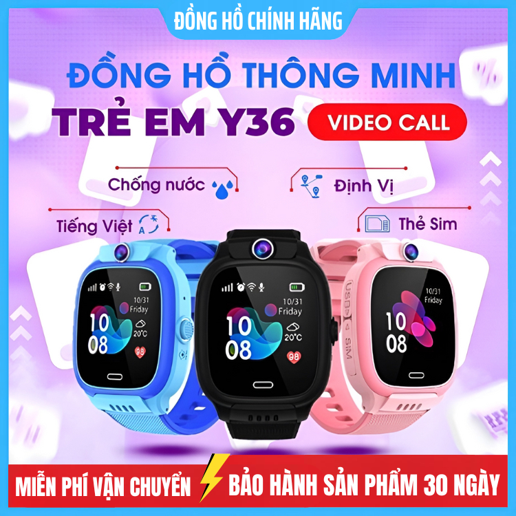 Đồng Hồ Thông Minh Trẻ Em Y36 / Y31 / Y92 / Q12 Gọi Video Bản 2024 Hỗ Trợ Kháng Nước, Định Vị ...
