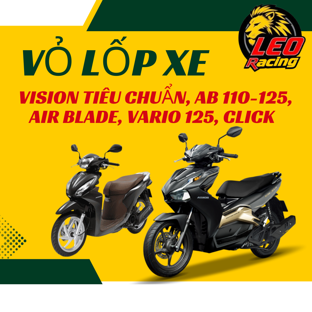 Vỏ lốp xe máy xe Honda VISION, AB 110-125, AIR BLade, VARIO 125, CLICK ...