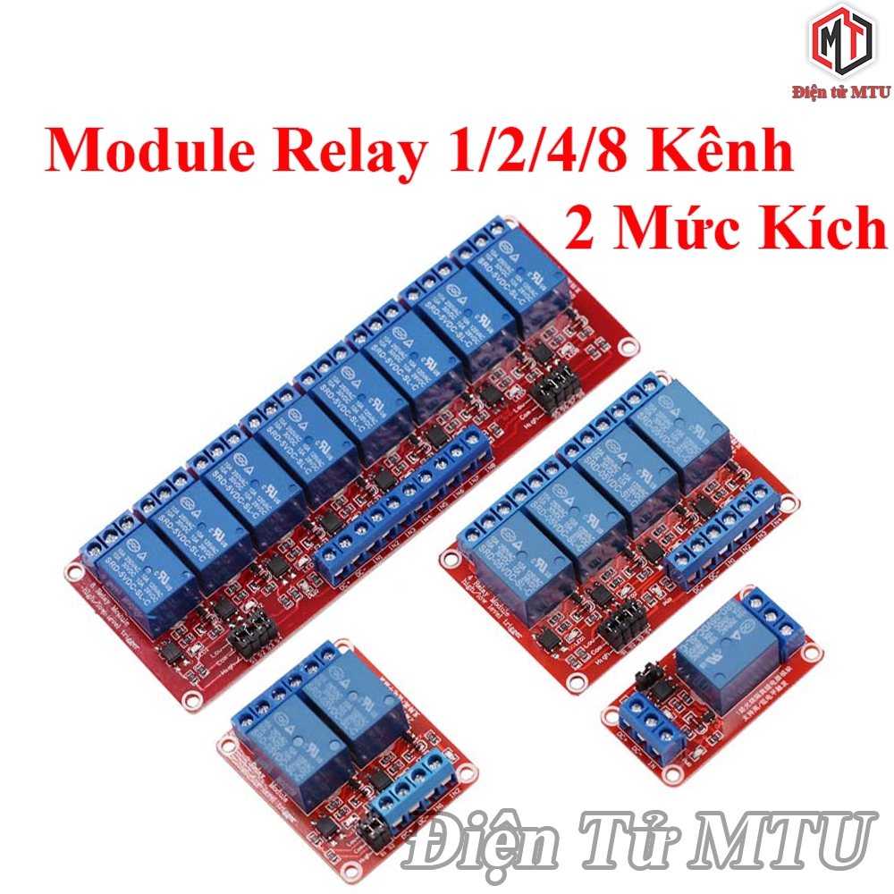Module Relay 1/2/4/8 Kênh - 2 Mức Kích Cao và Thấp High / Low (H/L) với ...
