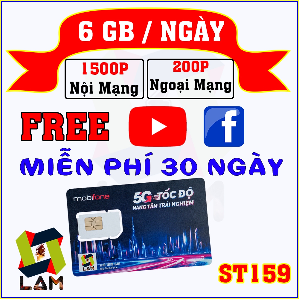 Sim 4G 5G Mobifone ST159 6GB/Ngày, 1700 Phút Gọi, Free App Youtube ...