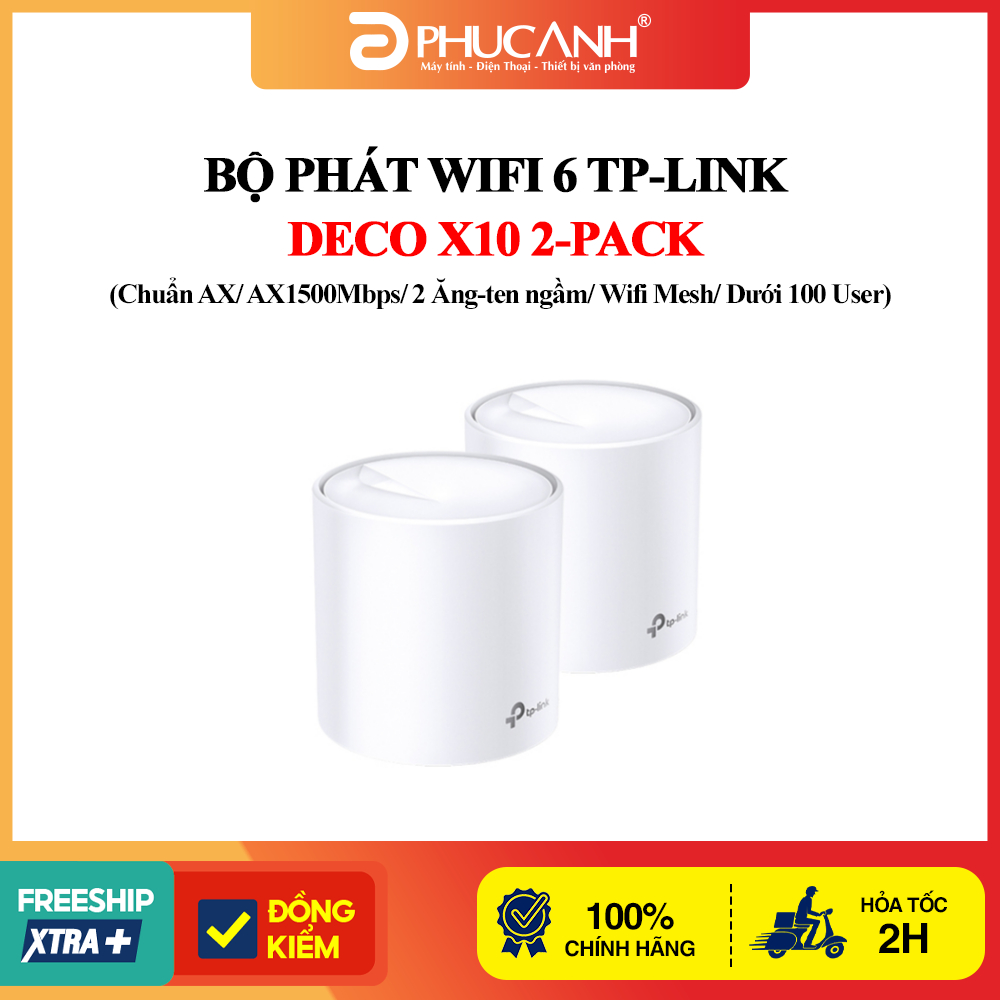 Bộ phát wifi 6 TP-Link Deco X10 2-Pack (Chuẩn AX/ AX1500Mbps/ 2 Ăng-ten ngầm/ Wifi Mesh/ Dưới ...