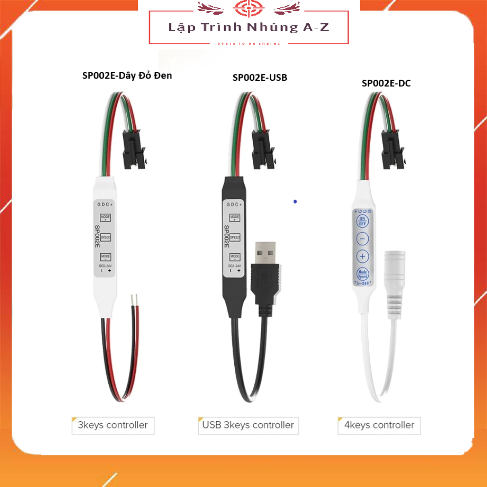 [Lập Trình Nhúng A-Z][G48] Bộ Điều Khiển SP002E 3 Nút Nhấn Cho Led Full ...