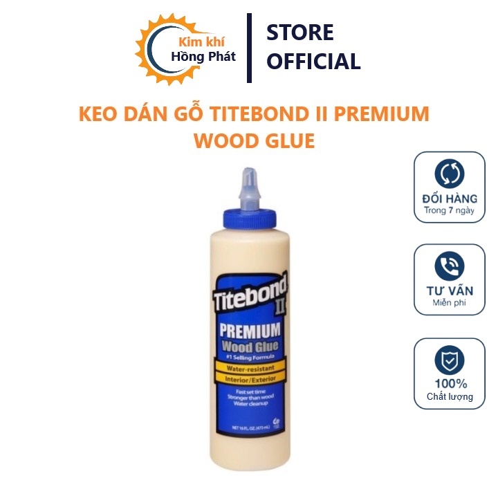 KEO DÁN GỖ TITEBOND II PREMIUM WOOD GLUE 473ML - KEO DÁN ĐA NĂNG NỘI ...