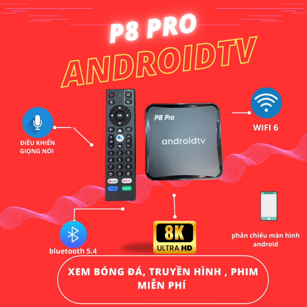 Đầu box P8 pro Ram 4G+32G Điều Khiển Giọng Nói / Ứng Dụng Xem TV , Bóng ...