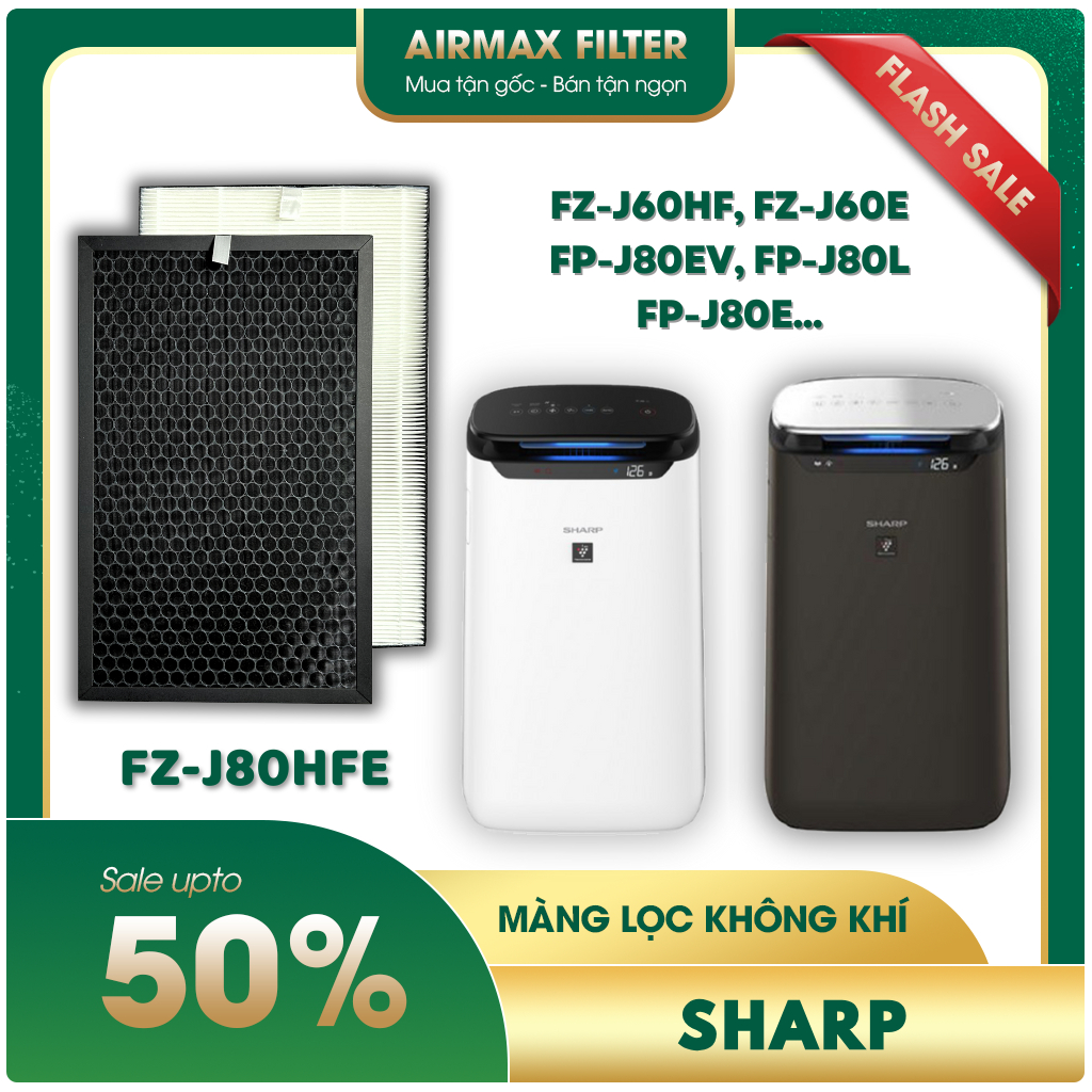 Màng lọc không khí Sharp:KI-AX80, FP-J60E, J80EV-H, J80HFE, J80DFE, KC-BX85, DX85,... màng lọc ...