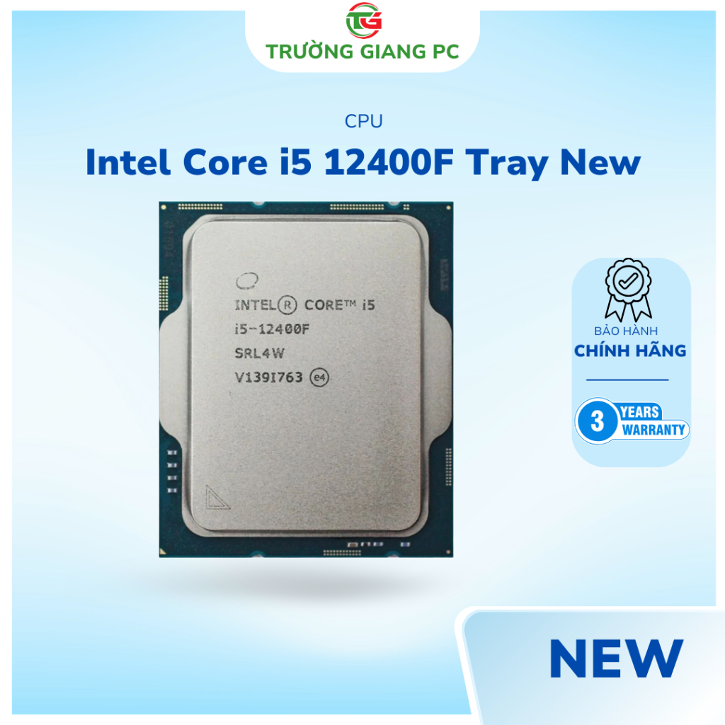 CPU Intel Core i5-12400F Tray New bảo hành chính hãng | Shopee Việt Nam