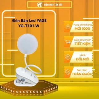 YG-T101.W - Đèn Bàn Led YAGE YG-T101.W - BẢO HÀNH CHÍNH HÃNG - GIAO TOÀN QUỐC | Shopee Việt Nam