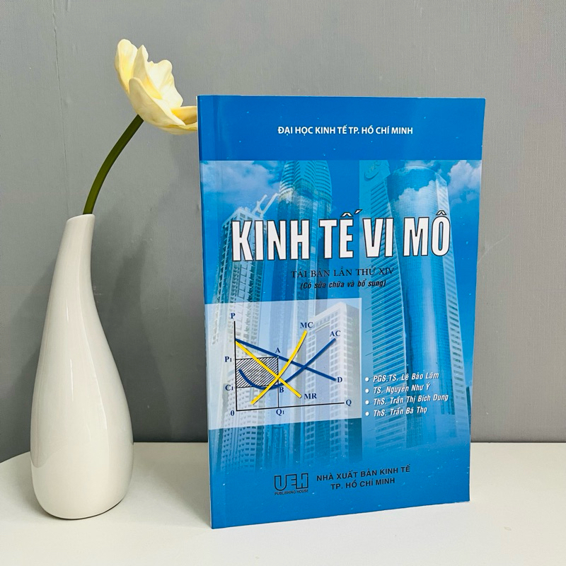 Sách - Kinh Tế Vi Mô - Bài Học (PGS.TS. Lê Bảo Lâm - Trường ĐH Kinh Tế ...
