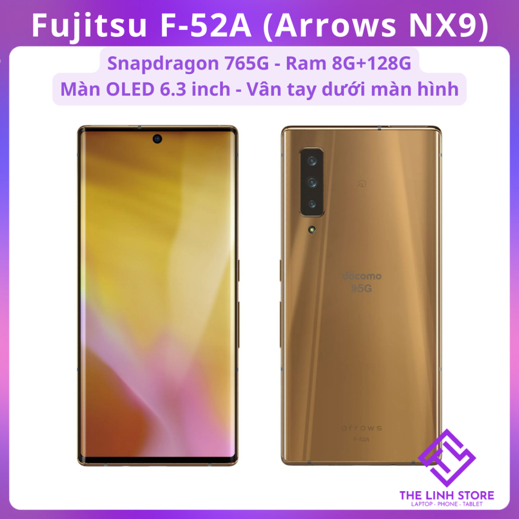 Điện thoại Fujitsu F52A (Arrows NX9) ram 8G 128G - Snadragon 765G màn ...