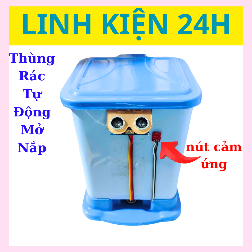 Thùng rác DIY tự động mở nắp - Thùng rác thông minh lập trình Arduino ...
