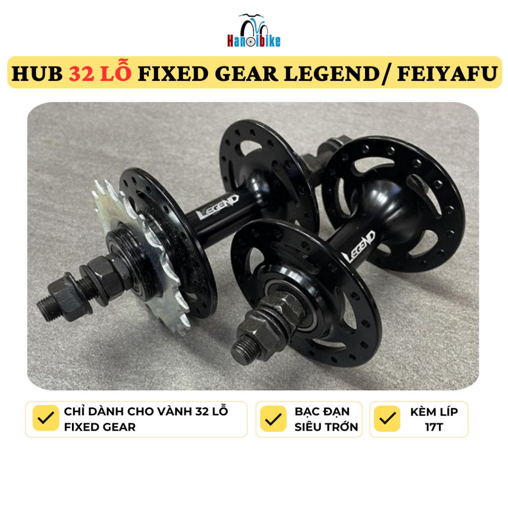Hub xe đạp Fixed gear LEGEND/ FEIYAFU 32 lỗ kèm líp 17T (Đếm vành đủ 32 ...