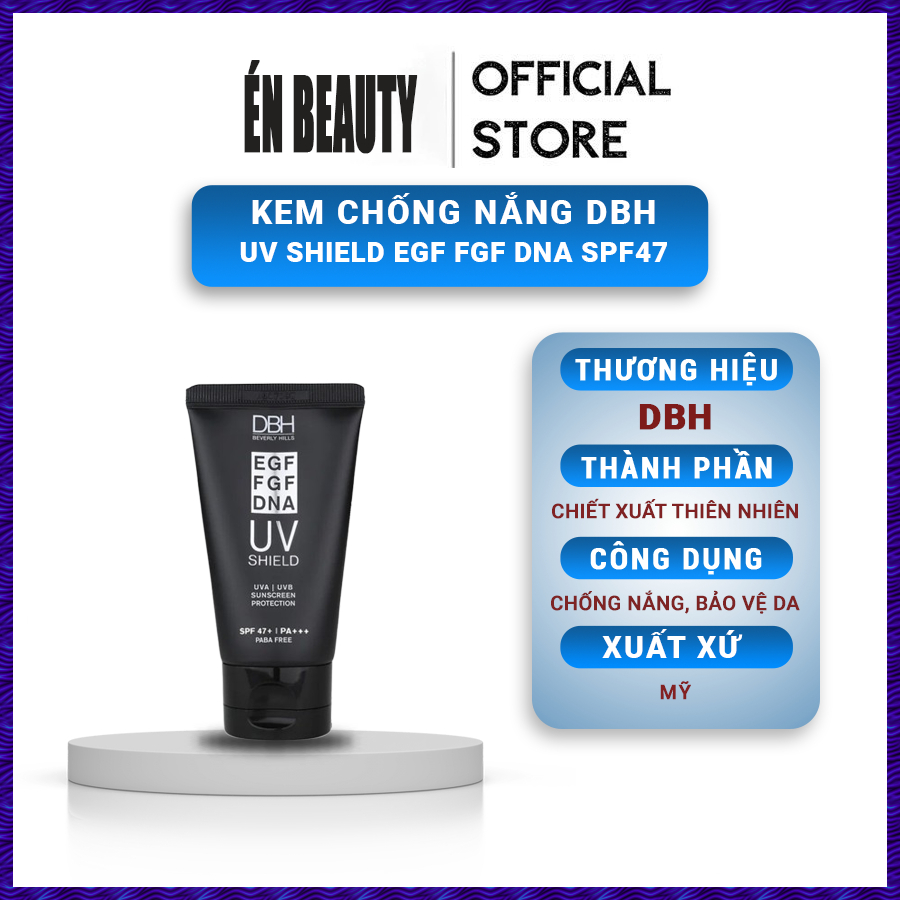 Kem Chống Nắng Nâng Tone DBH UV Shield EGF FGF DNA SPF47 (60ml) Dưỡng ...