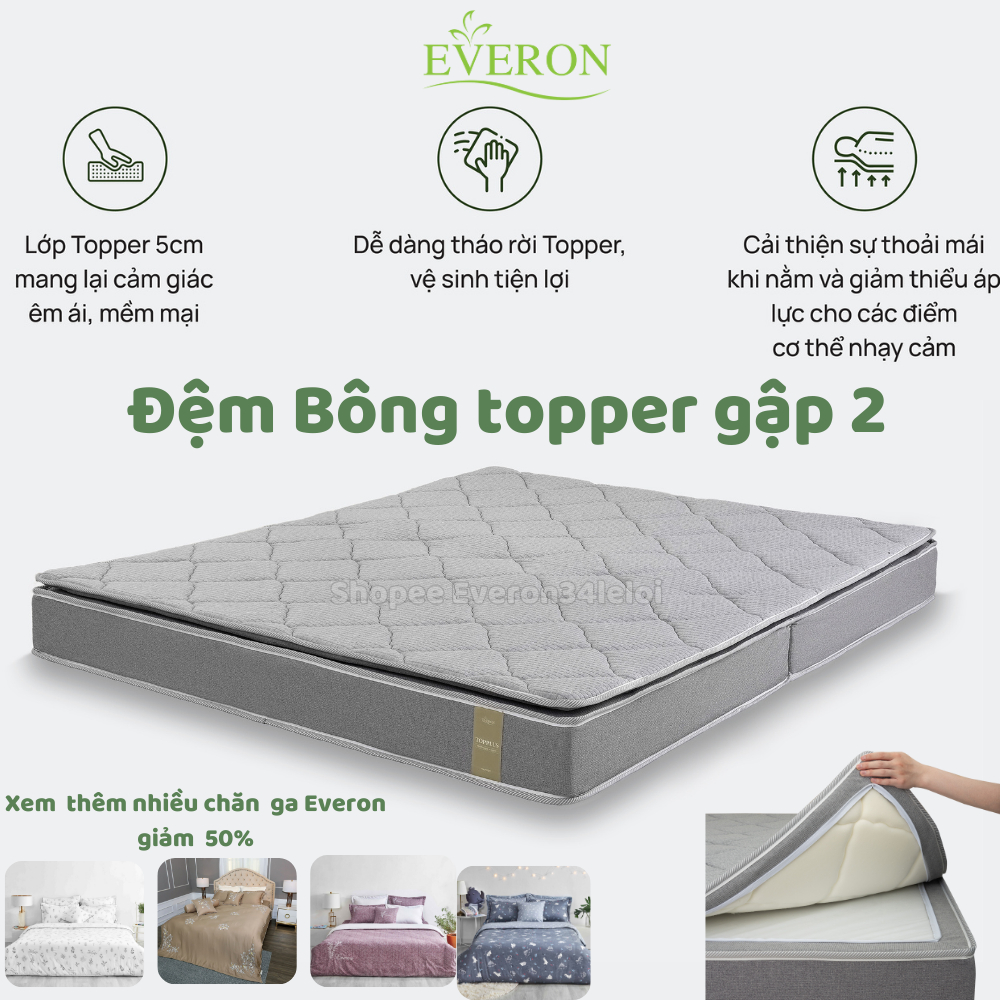 Đệm bông ép topper Everon Top plus New chần êm 14cm hoặc 20cm gập đôi ...