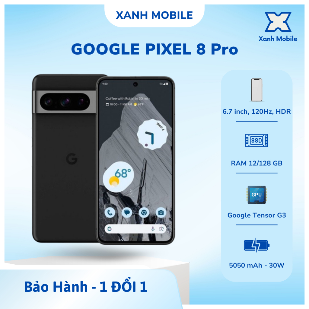 Điện thoại Google Pixel 8 Pro, Ram 12/128GB, Chip Google Tensor G3, Pin ...