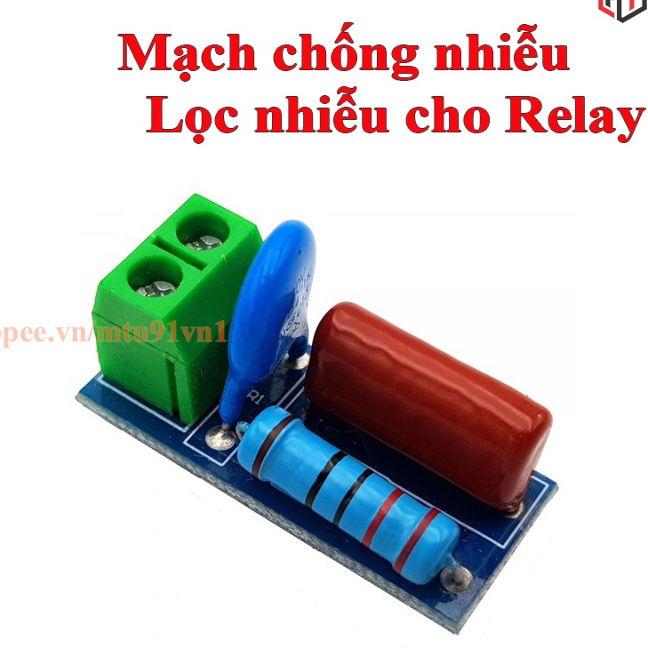 Mạch chống nhiễu - Lọc nhiễu điện từ, bảo vệ tiếp điểm Relay | Shopee ...