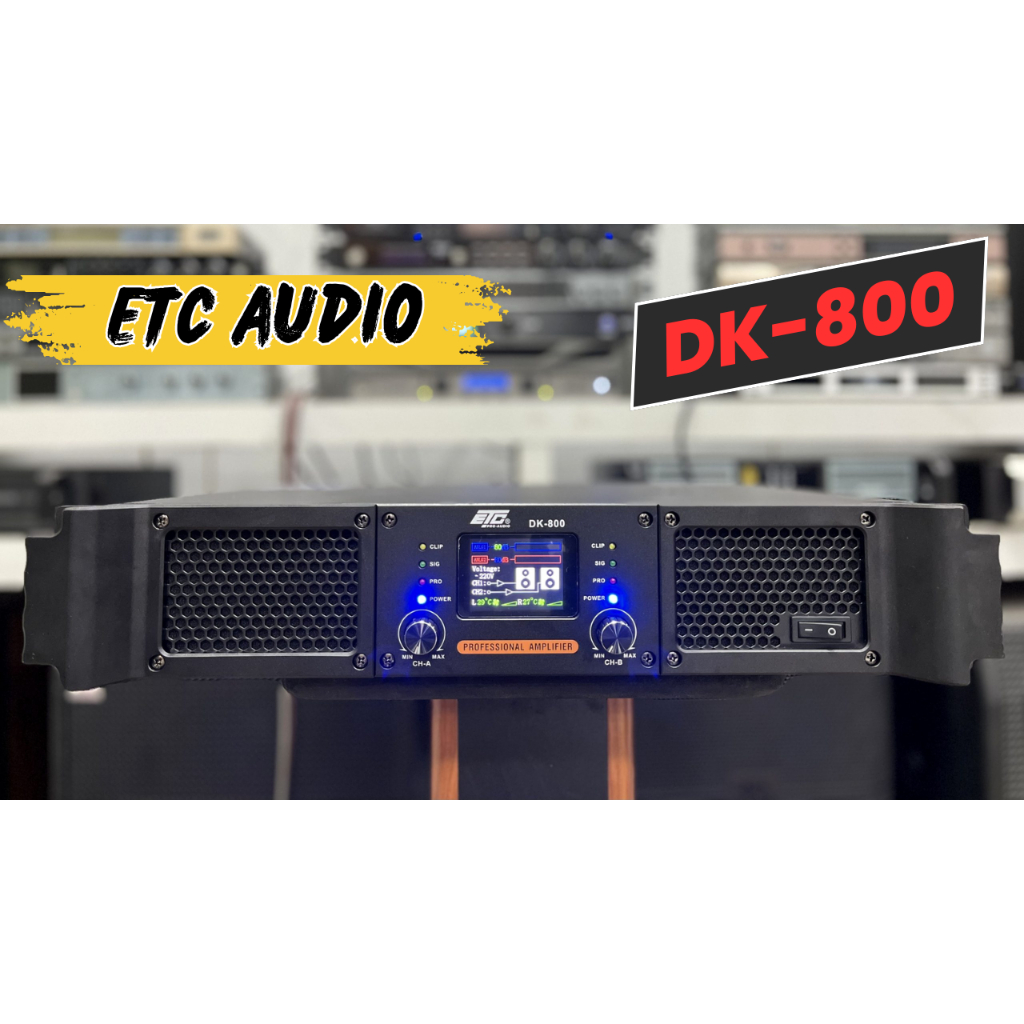 Đẩy 2 kênh ETC DK800 Chính Hãng | Công Suất 800W/Kênh Mạch Classs H ...