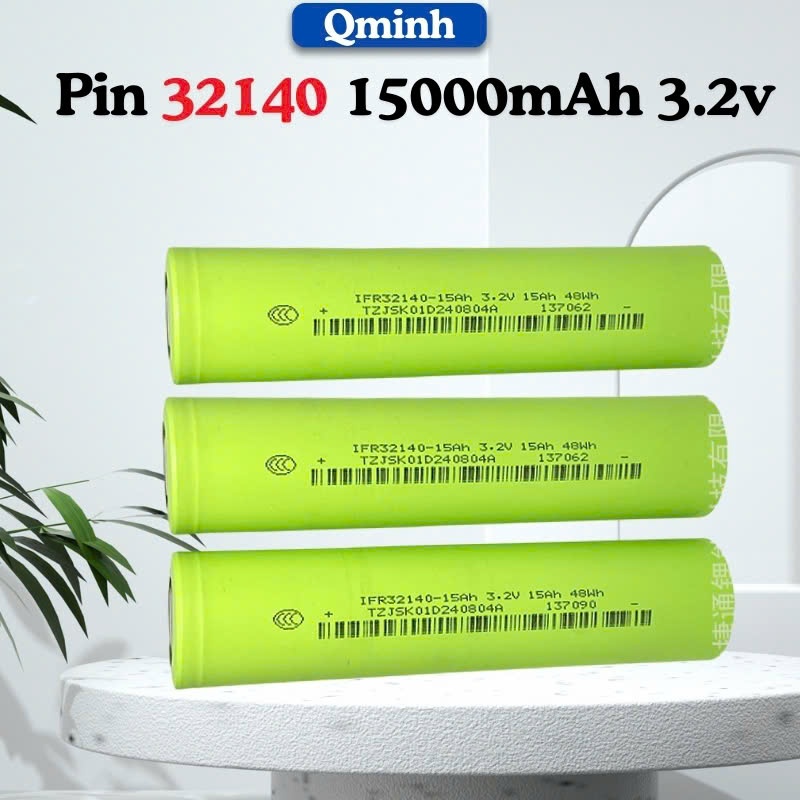 Cell Pin 32140 dung lượng 15000mAh 3.2v dòng xả liên tục tối đa 30A nội ...