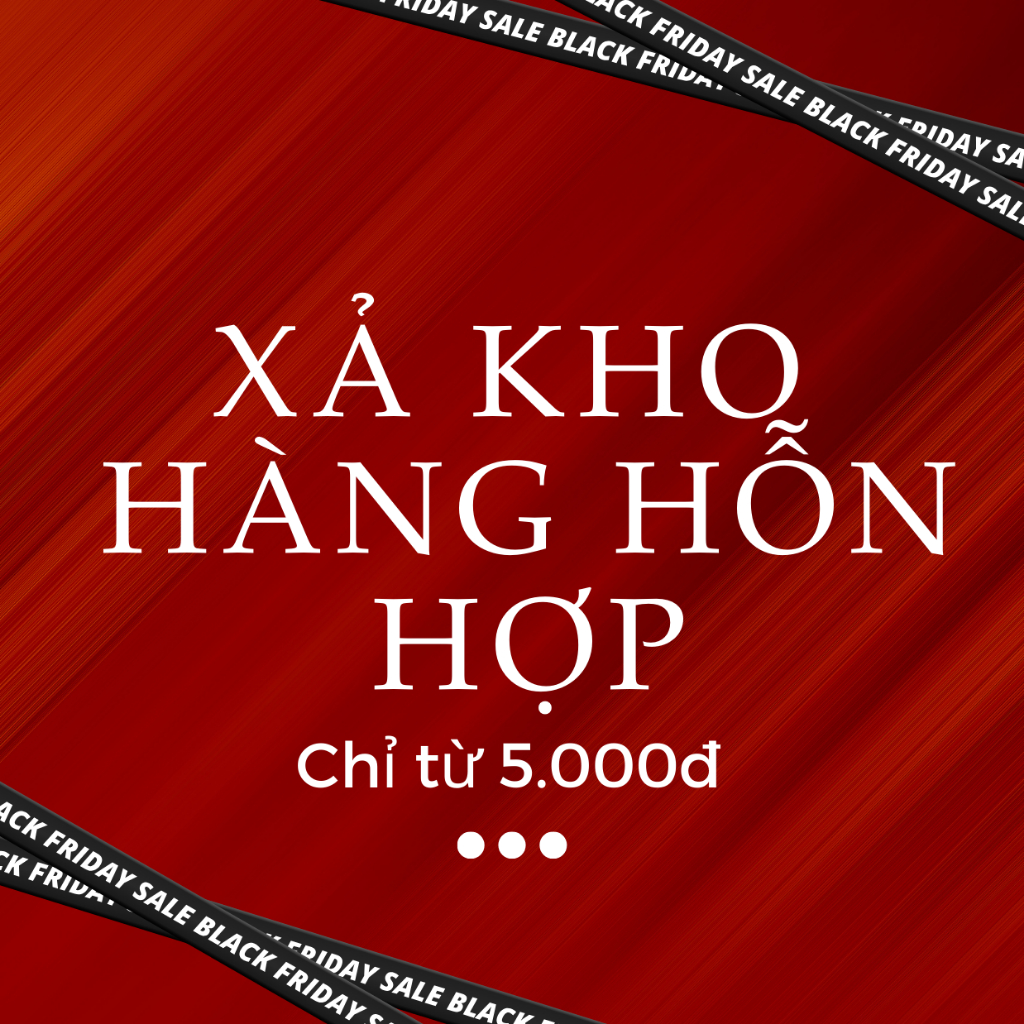 Thanh Lý Hàng Mẫu, Xả Kho Hàng Hỗn Hợp Chỉ Từ 5K | Shopee Việt Nam