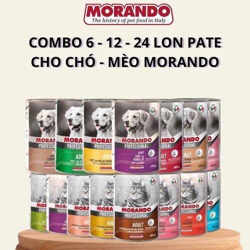 [COMBO 6 - 12 - 24] Pate Morando Dành Cho Chó Mèo mọi lứa tuổi ...