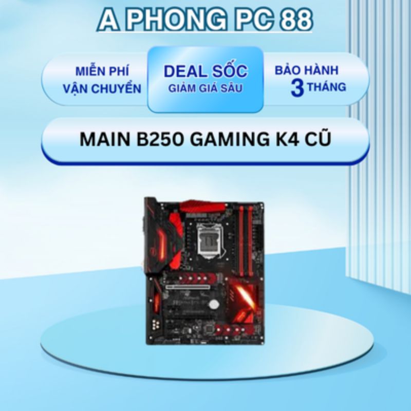 Main B250 Gaming K4 bảo hành 3 tháng. | Shopee Việt Nam