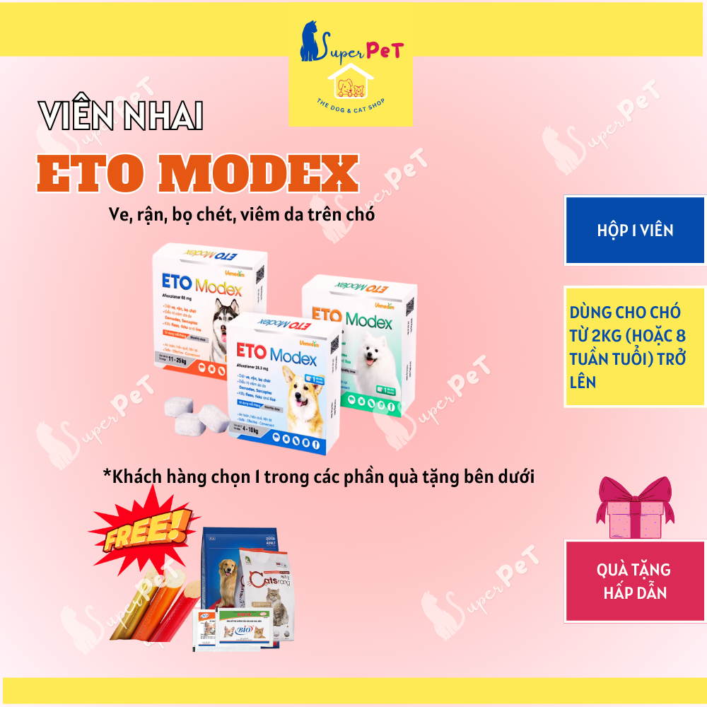 Thuốc Trị Ve Chó ETO MODEX (1 Viên/ Hộp) Thuốc Thú Y, Thuốc Cho Chó Ve ...