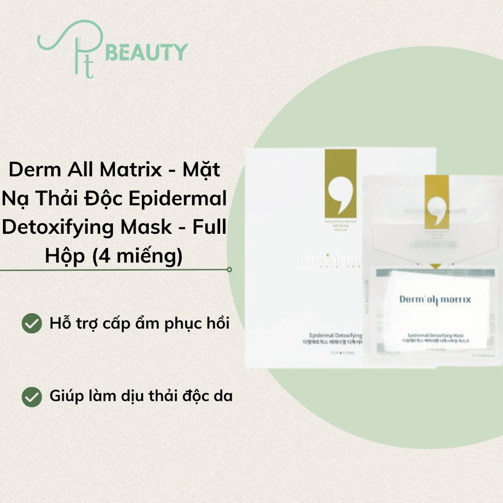 Mặt Nạ Dưỡng Da Derm All Matrix Giúp Thải Độc Epidermal Detoxifying ...