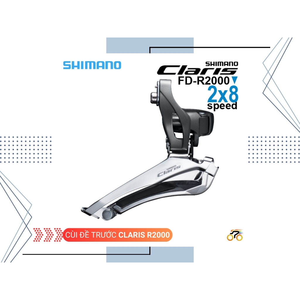 CÙI ĐỀ TRƯỚC - SHIMANO CLARIS FD R2000 - ROAD (BẮT SƯỜN) | Shopee Việt Nam