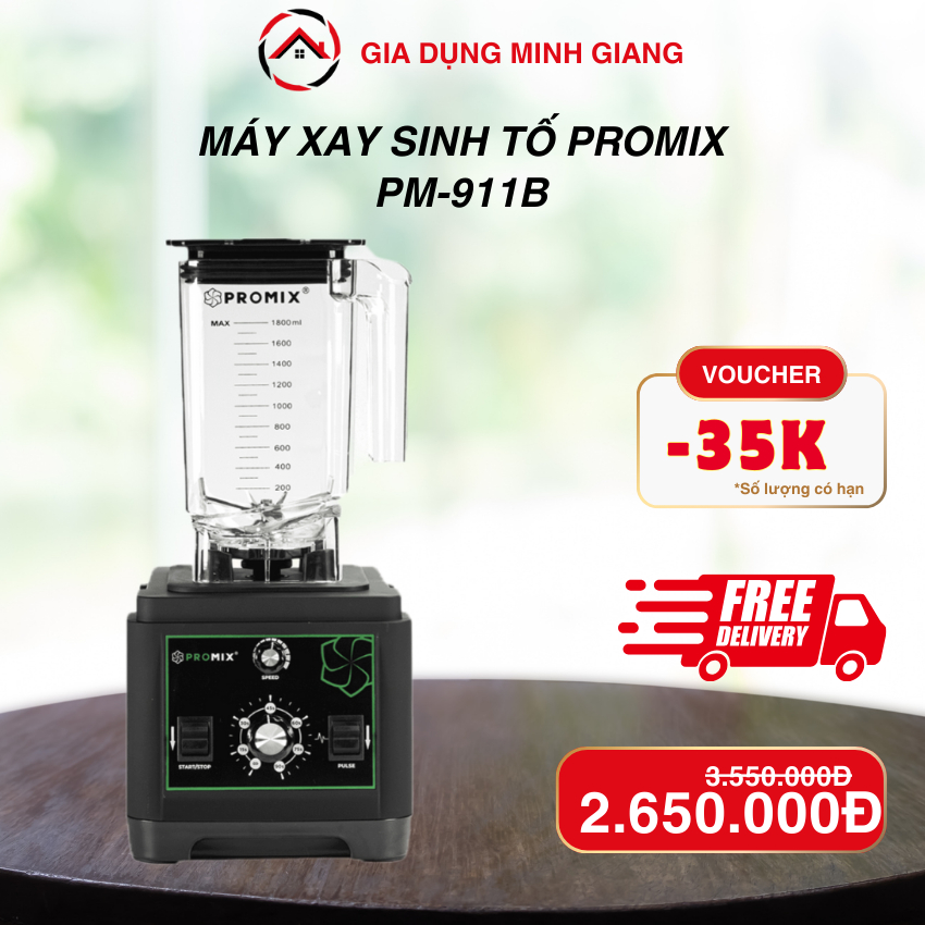 MÁY XAY SINH TỐ PROMIX PM-911B | Shopee Việt Nam
