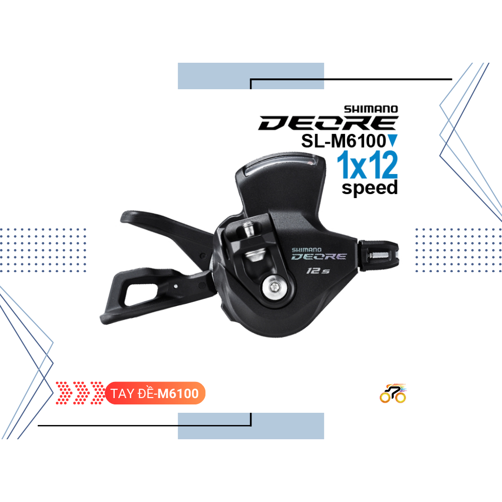 TAY ĐỀ SHIMANO DEORE SL M6100 (12 TỐC ĐỘ) (CÓ CỬA SỔ) | Shopee Việt Nam