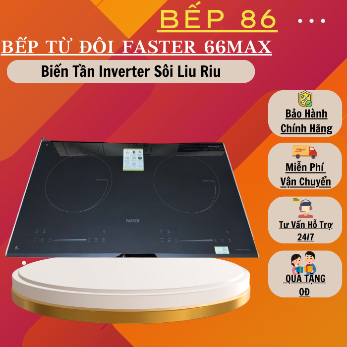Bếp từ Faster 66MAX | Biến tần inverter tiết kiệm điện | Bảo hành 3 năm | Bếp từ tiết kiệm điện ...