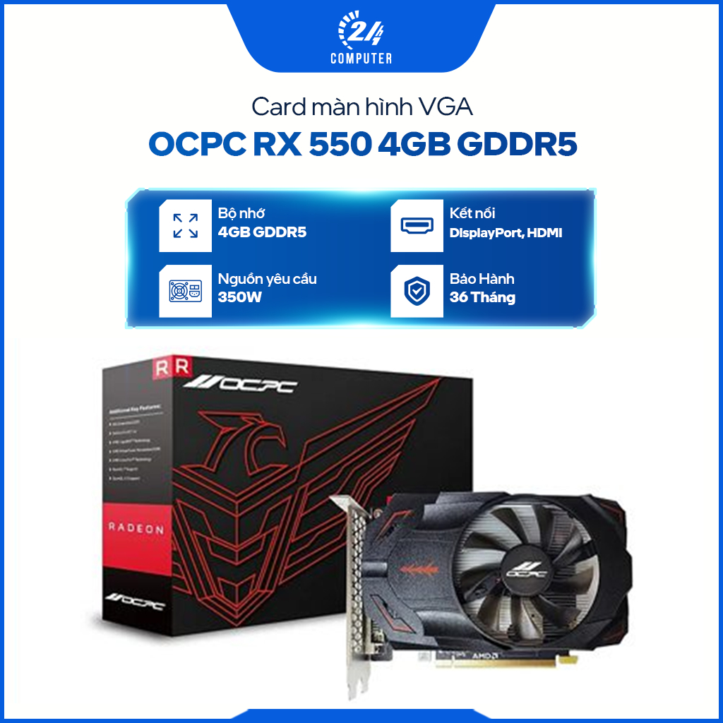 CARD Màn Hình OCPC RX 550 4GB GDDR5, Bảo hành 36 tháng | Shopee Việt Nam