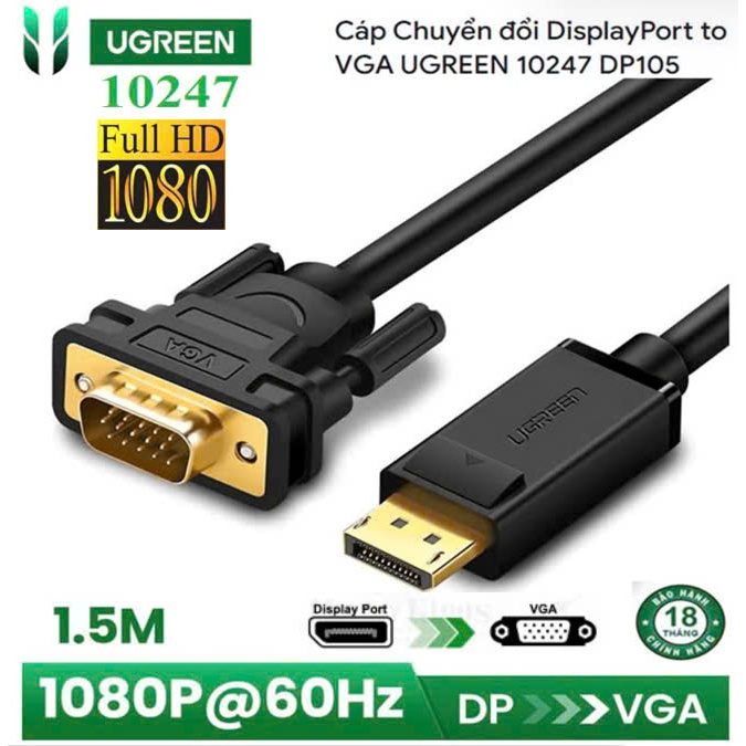 Cáp Chuyển đổi DisplayPort to VGA UGREEN 10247 DP105 (đầu mạ vàng, màu ...