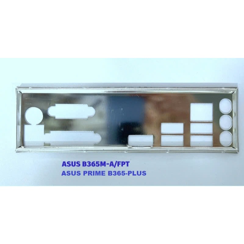 FE chặn main ASUS PRIME B365-PLUS (Mainboard IO Shield: 151) | Shopee ...