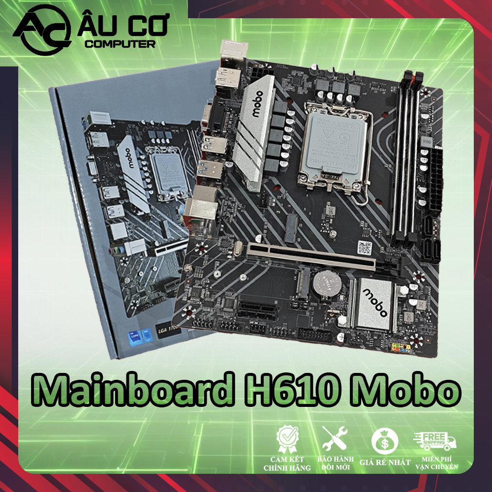 [RẺ NHẤT] Main board PC máy tính H610 Mobo New - LGA 1700 - Bảo hành 36 ...