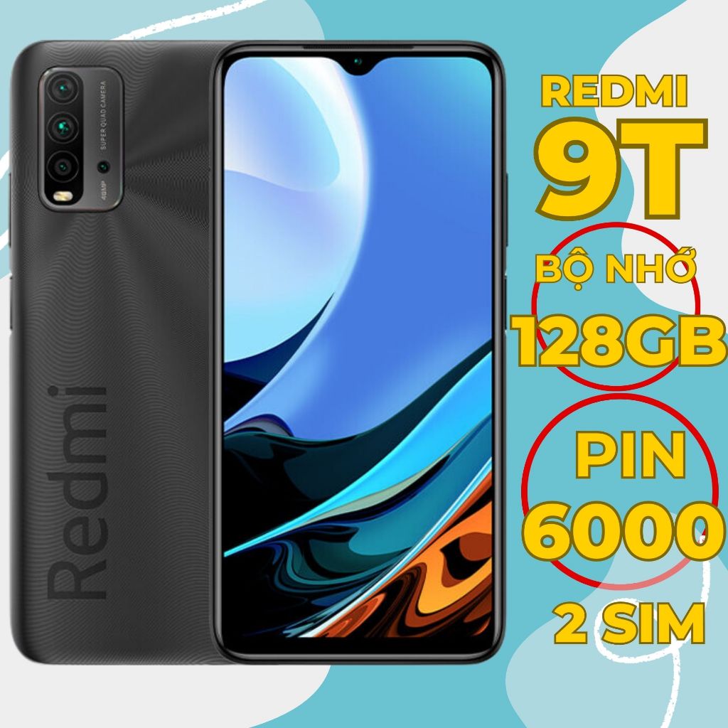 Điện thoại Redmi 9T Ram 6G/128gb pin 6000 điện thoại chính hãng, điện thoại giá rẻ bảo hành 6 ...