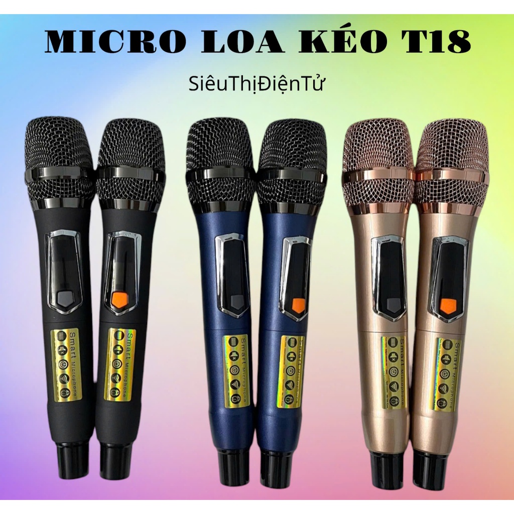 BỘ 2 TAY MICRO LOA KÉO T18 KHÔNG DÂY M1 KÈM BO MẠCH MIC- CAM KẾT SẢN PHẨM CHẤT LƯỢNG. GIÁ BÁN 1 ...