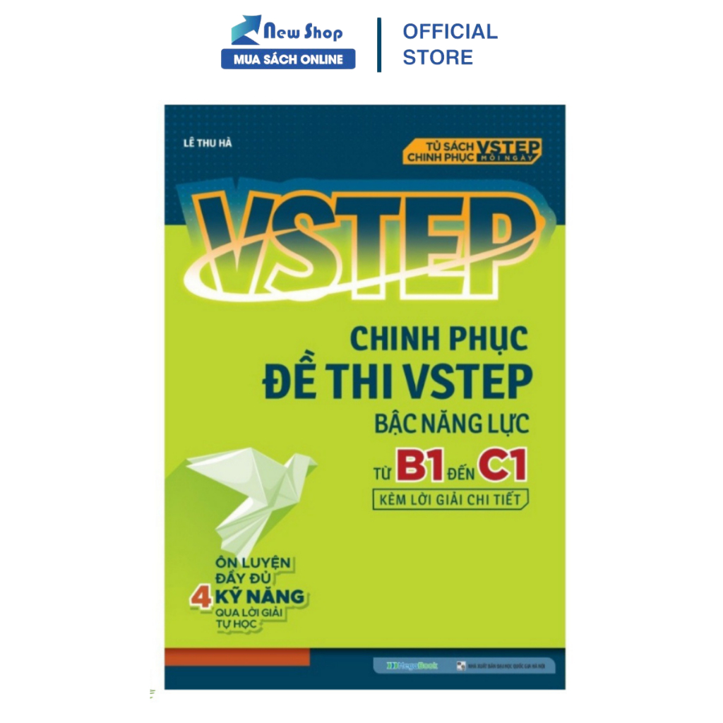 Sách - VSTEP - Chinh Phục Đề Thi VSTEP Bậc Năng Lực Từ B1 Đến C1 - MEGA ...